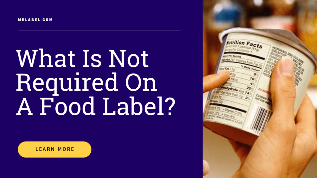 Which Is Not Required On A Standard Food Label