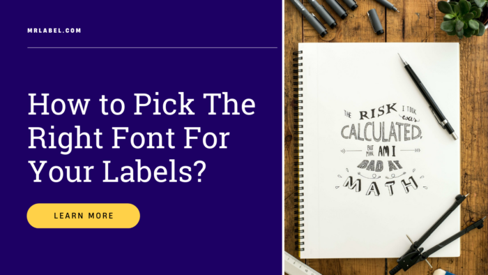 How to Pick the Right Font for Your Labels?