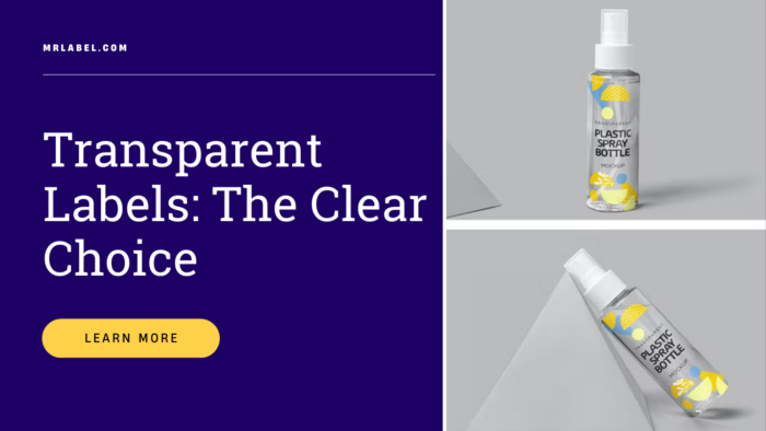 Transparent Labels: The Clear Choice