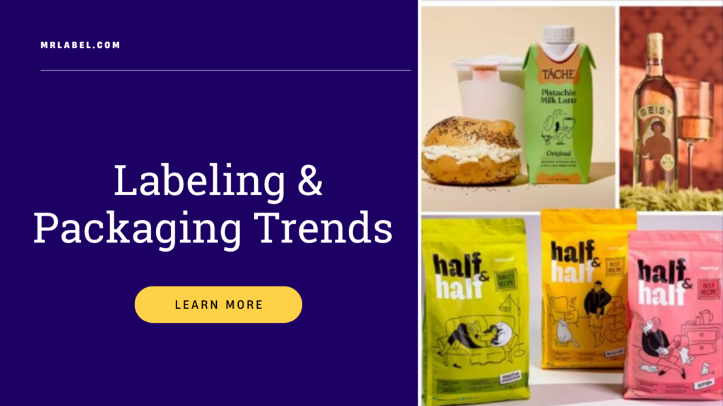 Labeling & Packaging Trends for 2024